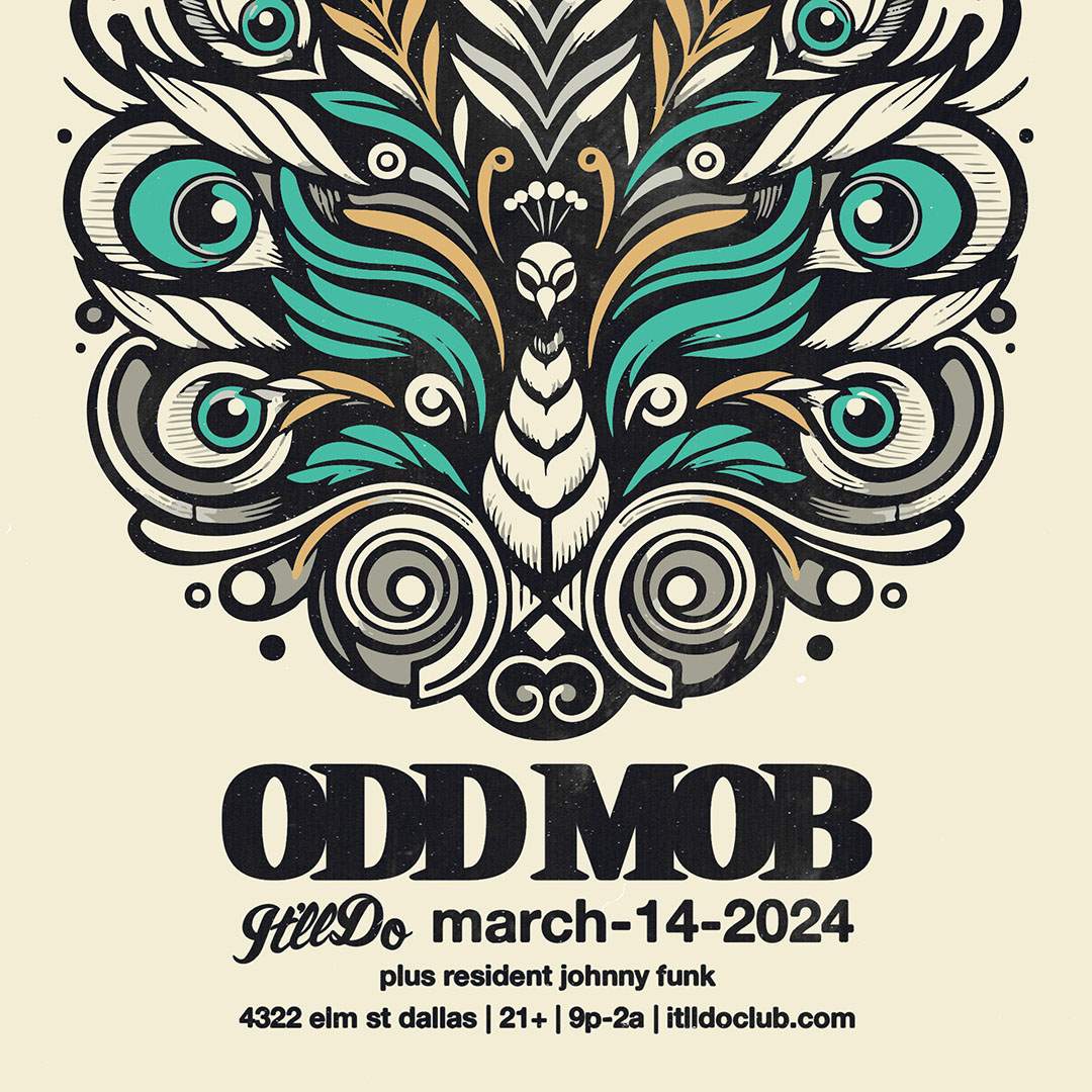 Odd Mob at It'll Do, Dallas/Fort Worth