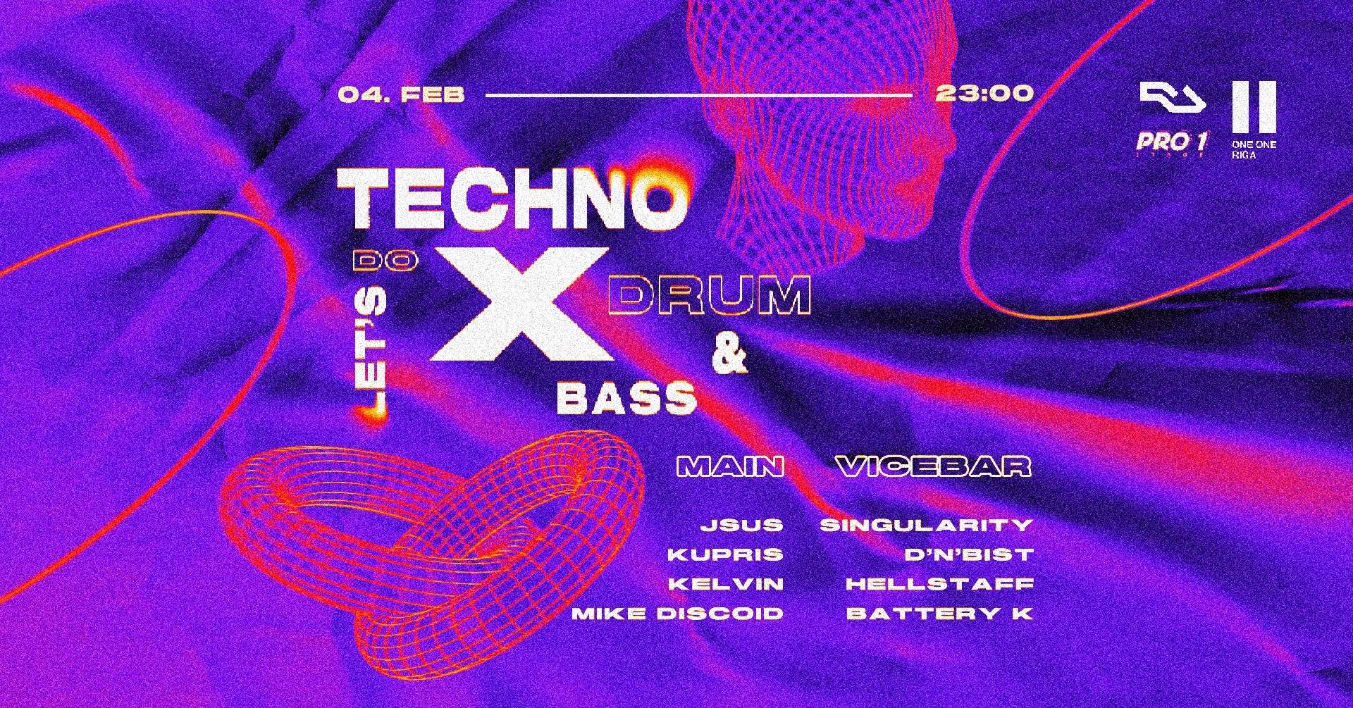 Let's Do Techno X Drum & Bass at One One Riga, Riga