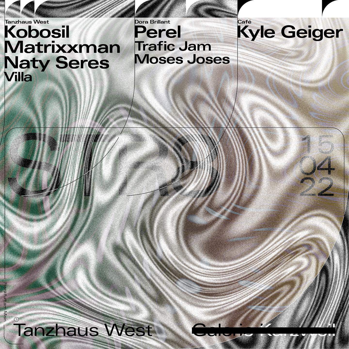 STR8 with Kobosil/ Matrixxman/ Nathalie Seres / Perel at Tanzhaus West ...