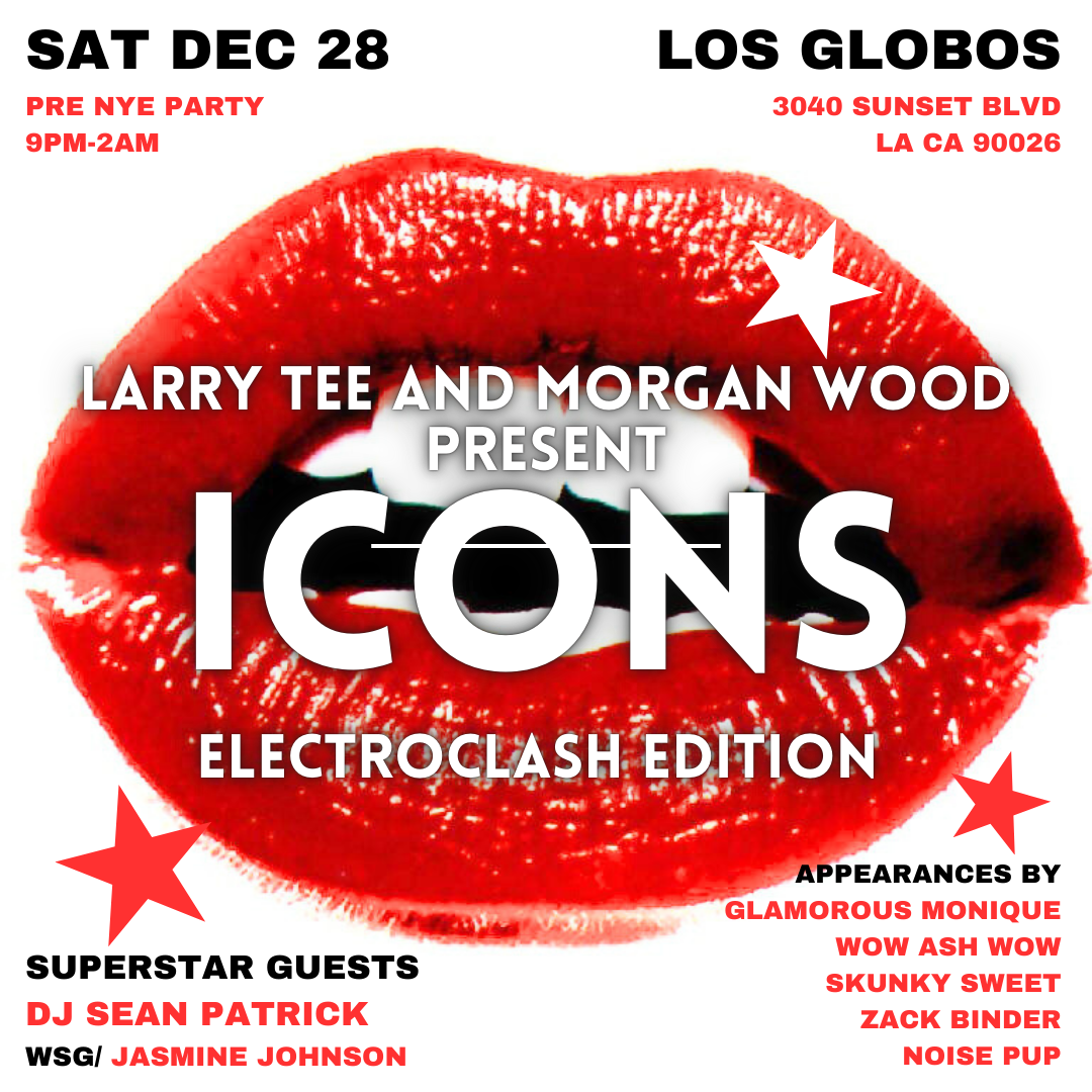 Larry Tee's ICONS Electroclash Edition Morgan Wood and Sean Patrick Dec ...