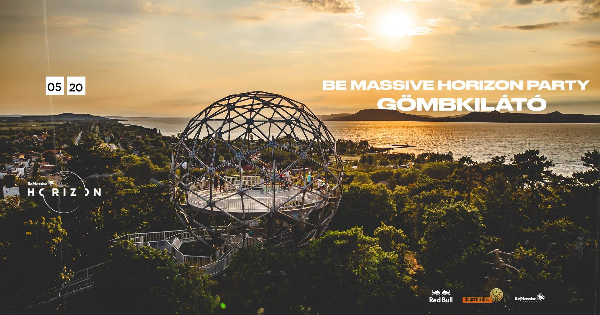 Be Massive Horizon Daytime Party x Gömbkilátó at TBA - Gömbkilátó ...
