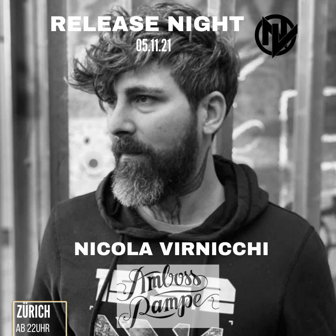 Local DJS Behind The Decks- Release Night, Nicola Virnicchi at Amboss ...