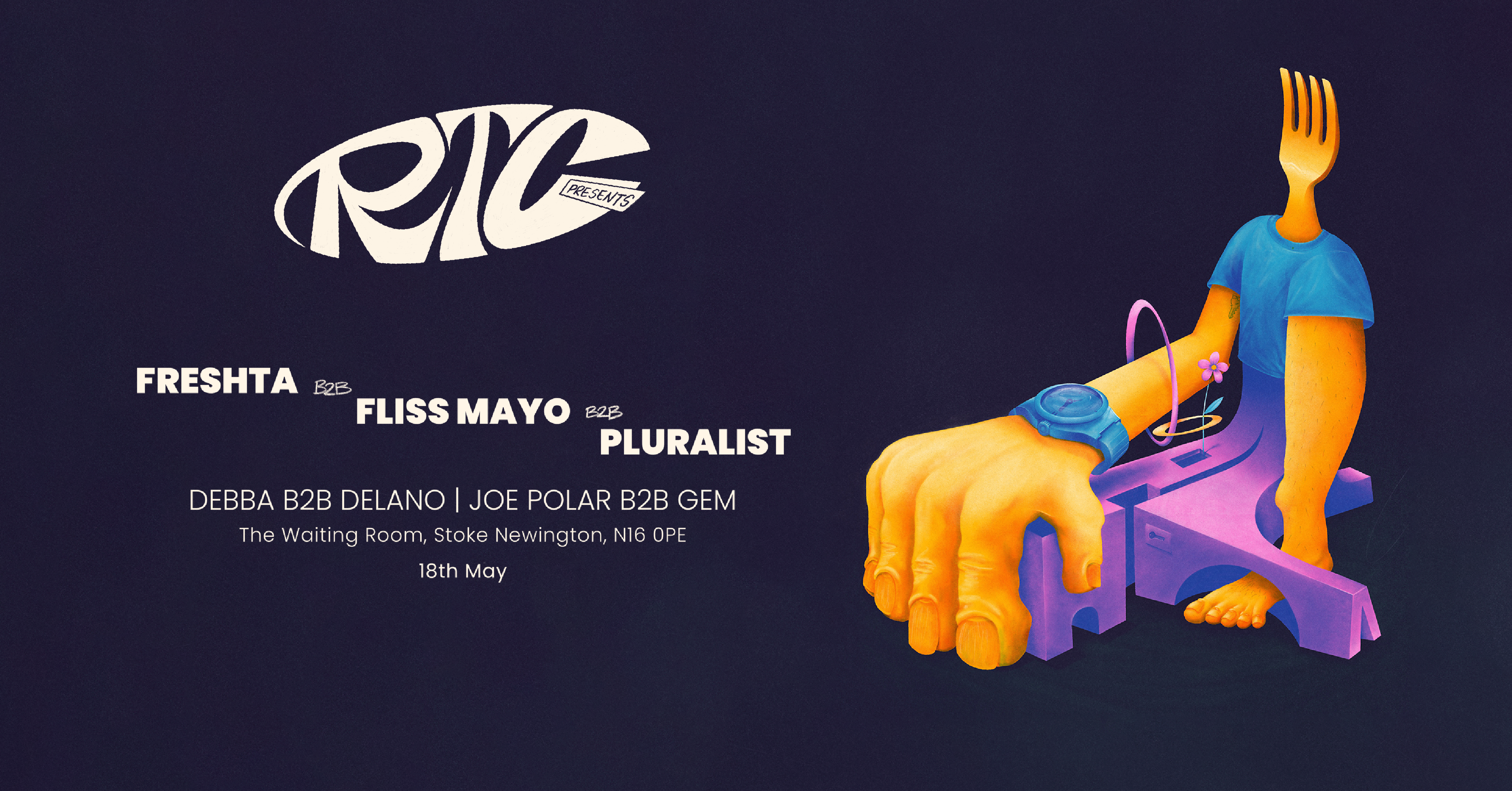 RTC PRESENTS: Freshta B2B Fliss Mayo B2B Pluralist // Debba B2B Delano ...