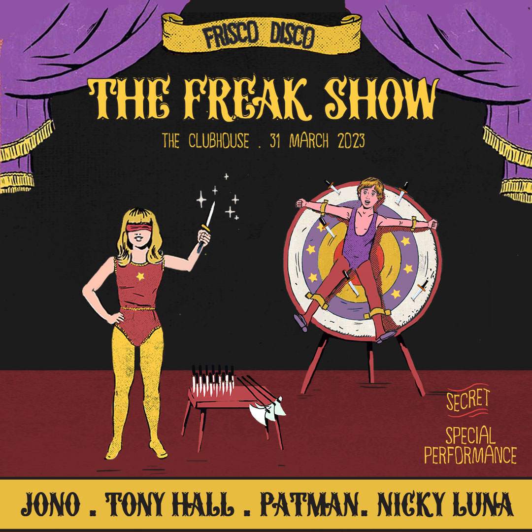 FRISCO DISCO THE FREAK SHOW at The Club House at Gianpula Village, Malta