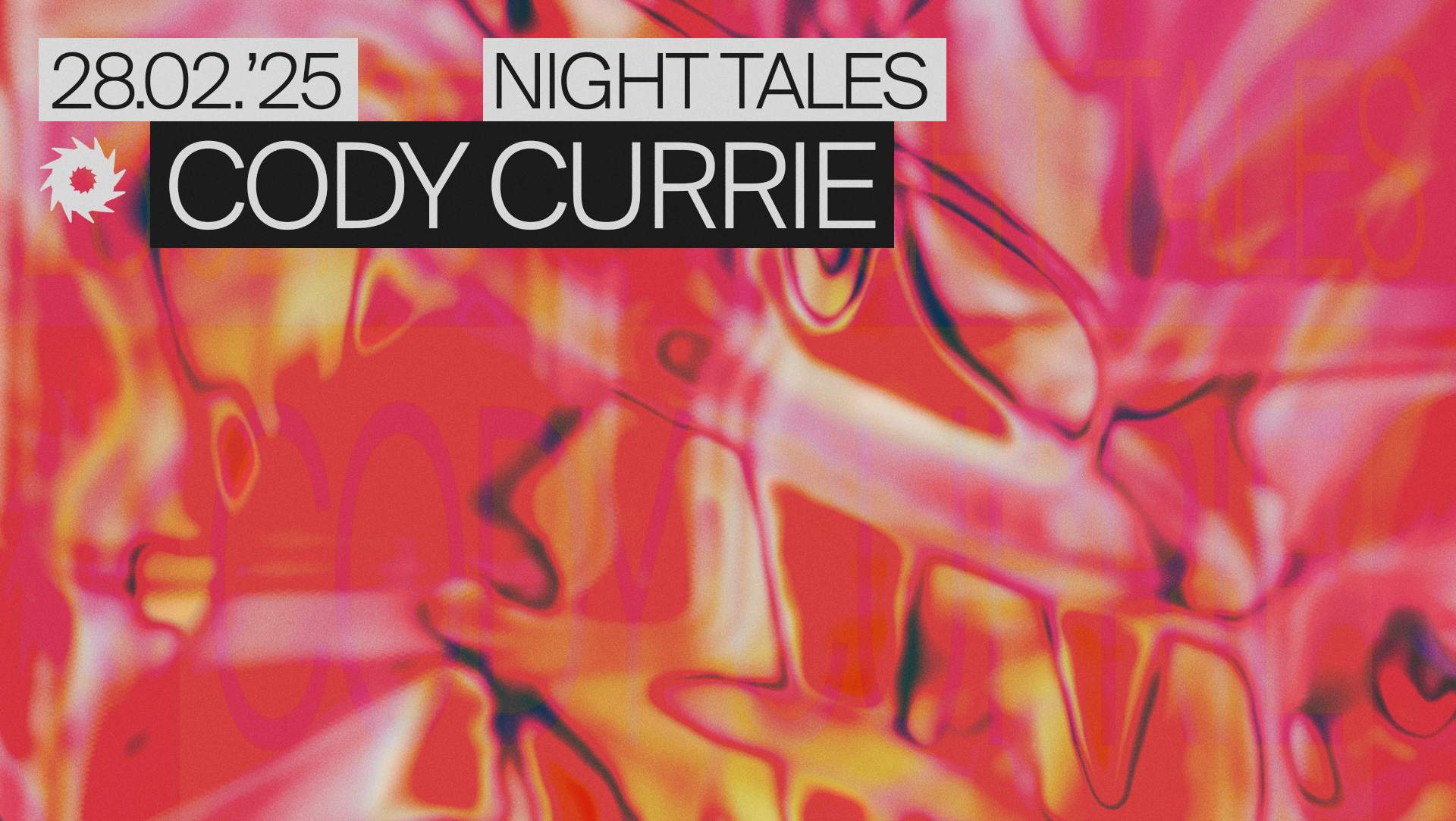 Night Tales: Cody Currie at Night Tales, London