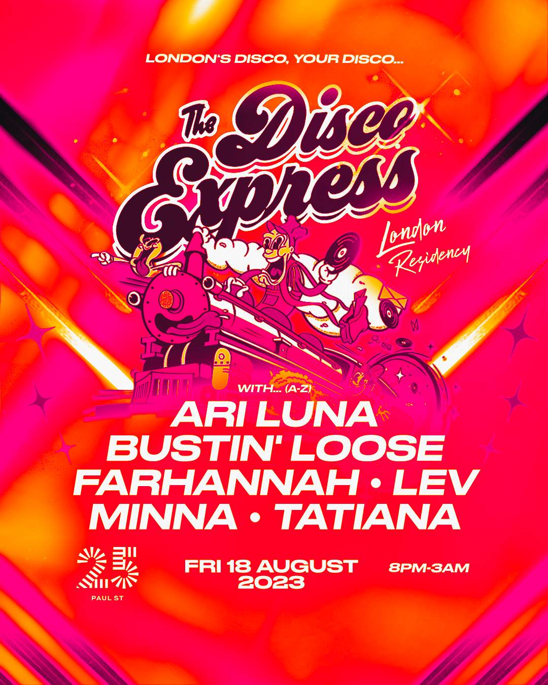 The Disco Express x 25 Paul Street at 25 Paul Street, London