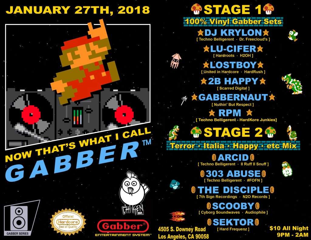 That's What I Call Gabber at San Antonio Rose, Los Angeles