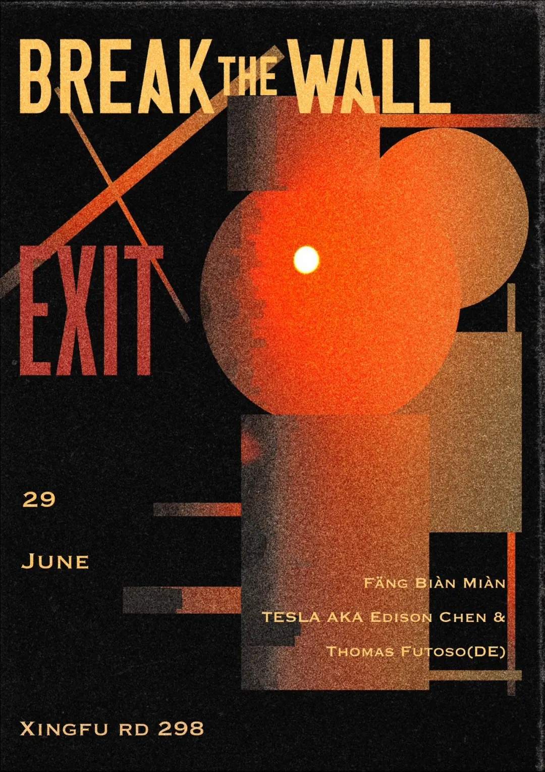 Break The Wall X EXIT feat. FÄNG BIÀN MIÀN at EXIT, Shanghai