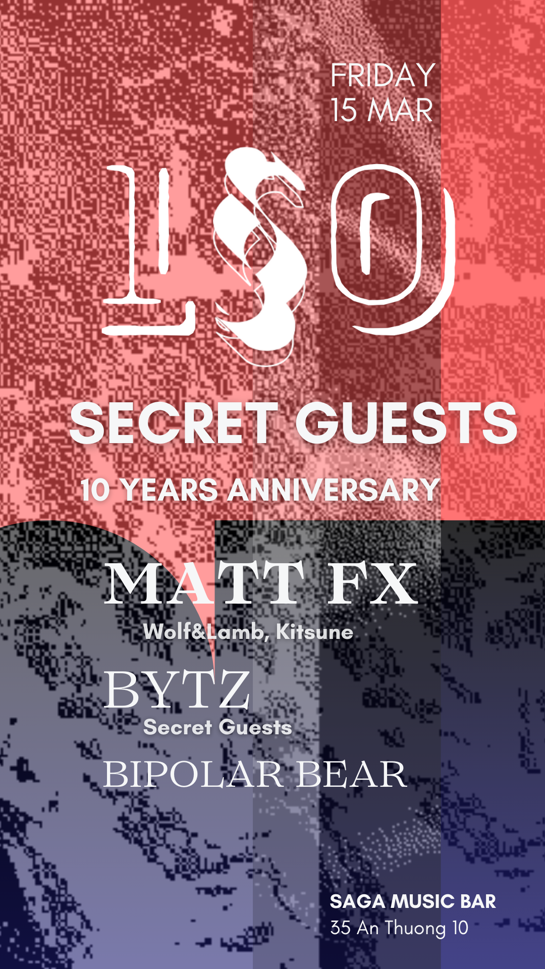 SECRET GUESTS 10YR ANNIVERSARY at Saga Music Bar Da Nang, Vietnam