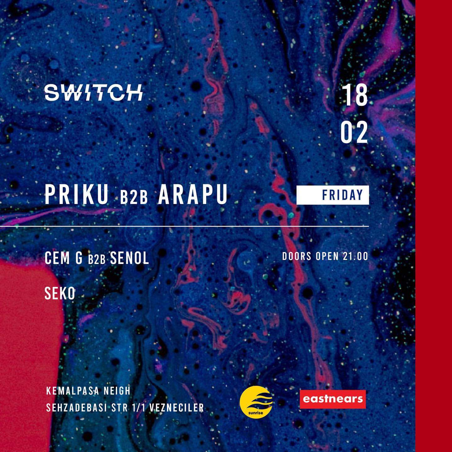 Opening Week - Priku b2b Arapu at Switch, Istanbul