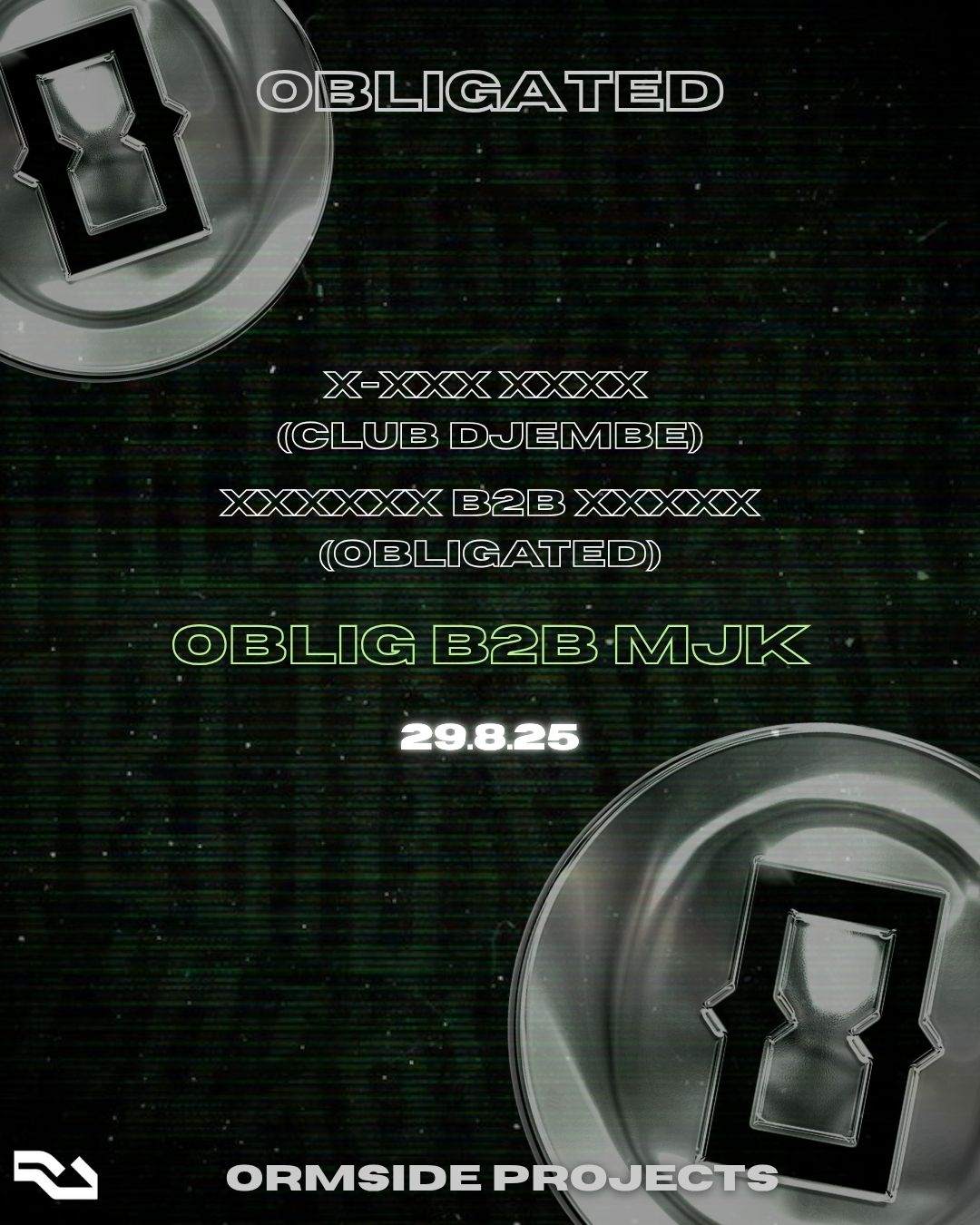 Obligated: Oblig & MJK with special guests at Ormside Projects, London
