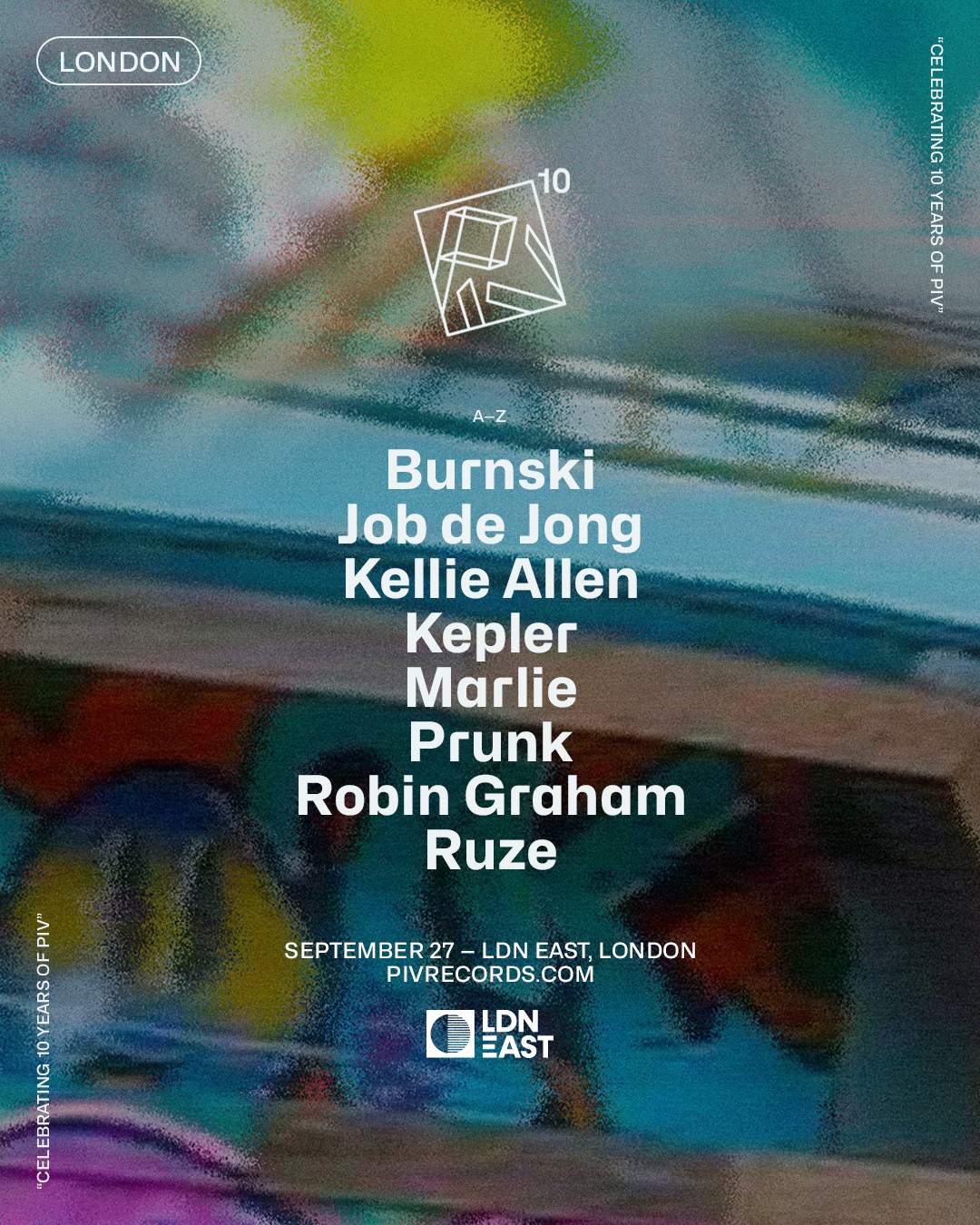 PIV London at LDN East, London