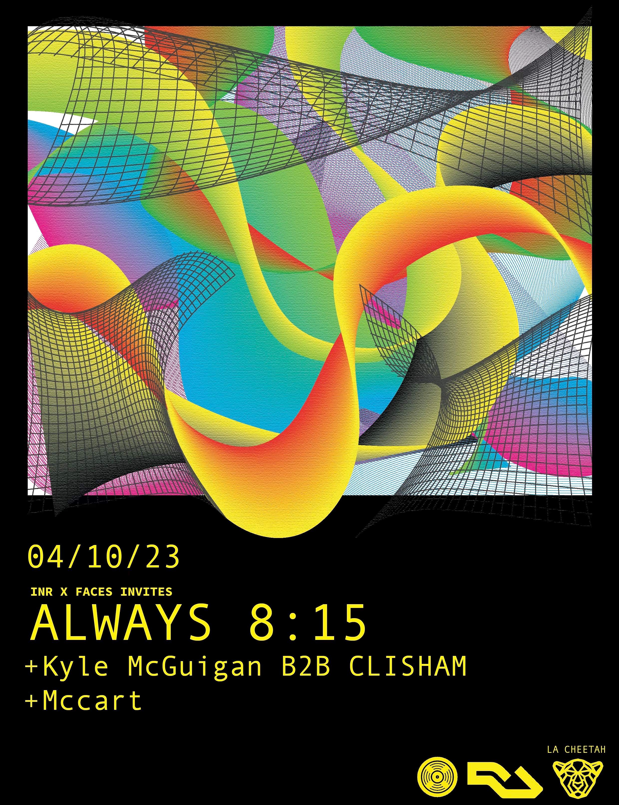 INR x FACES invites… ALWAYS 8:15 (Techno, Trance, Hard House) at La ...