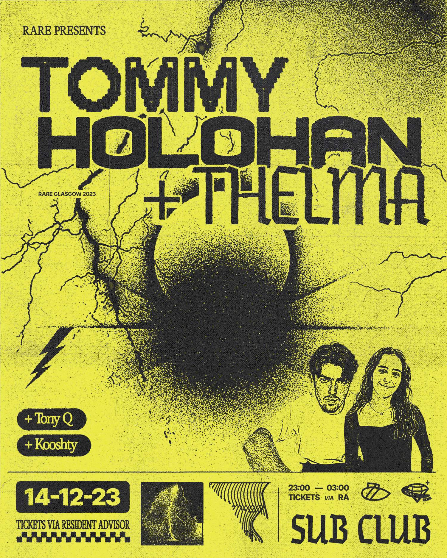 RARE Club // Tommy Holohan + THELMA, Tony Q & Kooshty at Sub Club, Glasgow