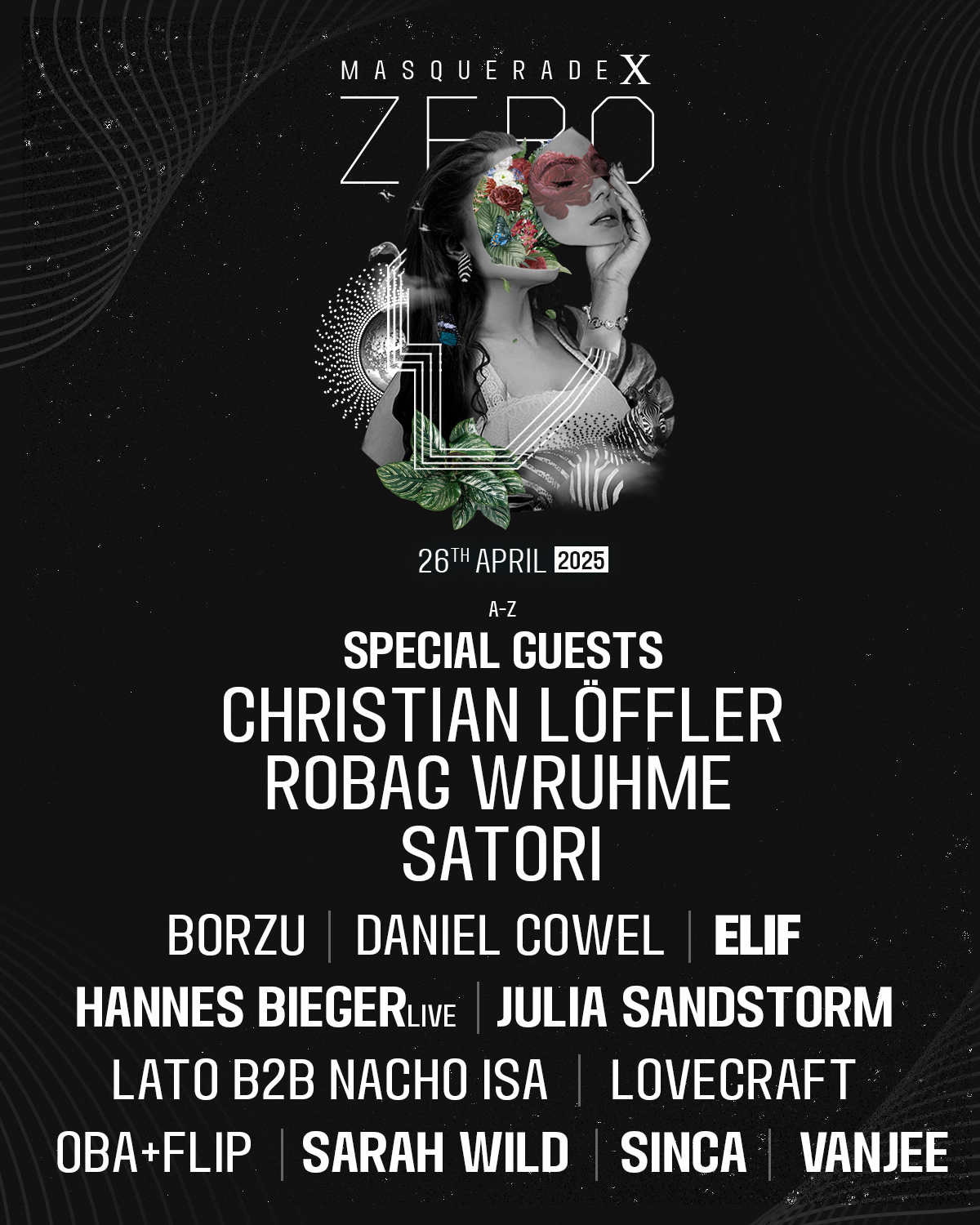 Zero presents... The Masquerade w/ Satori, Christian Loffler, Robag ...