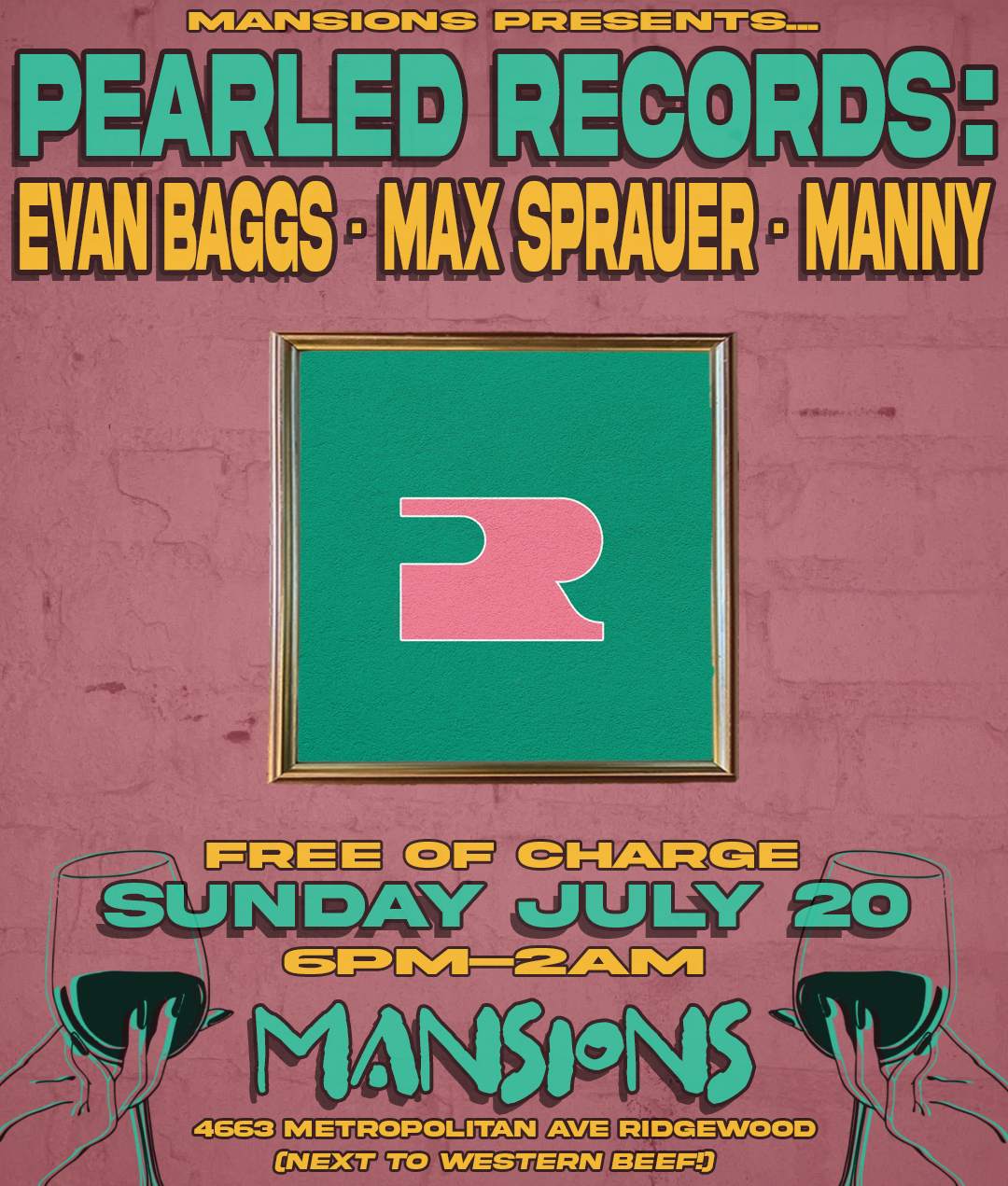 Pearled Records: Evan Baggs, Max Sprauer & Manny at Mansions, New York City