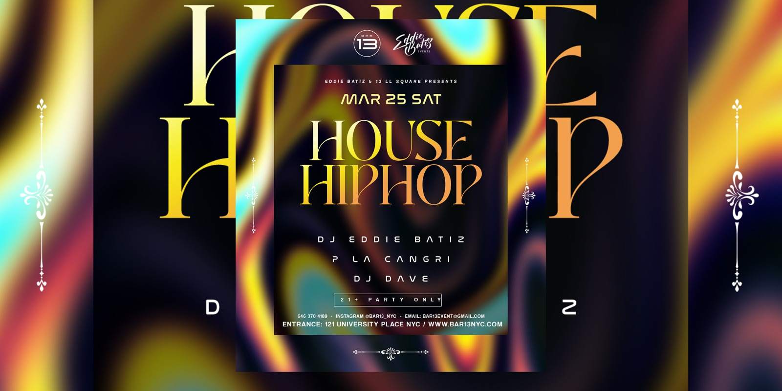 Party at House & Hip Hop Night NYC Sat. March 25 at Bar 13, New York City