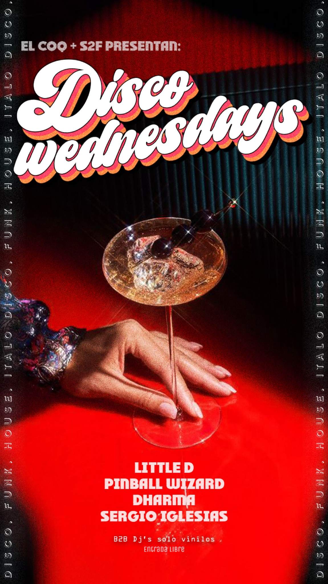 Disco Wednesdays at El Coq, Bogotá
