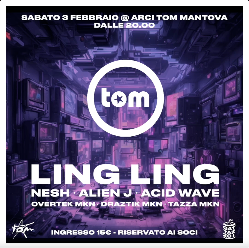 Gattazzo TOMCAT with Ling Ling, Nesh Mayday, Alien J, Acid Wave and ...
