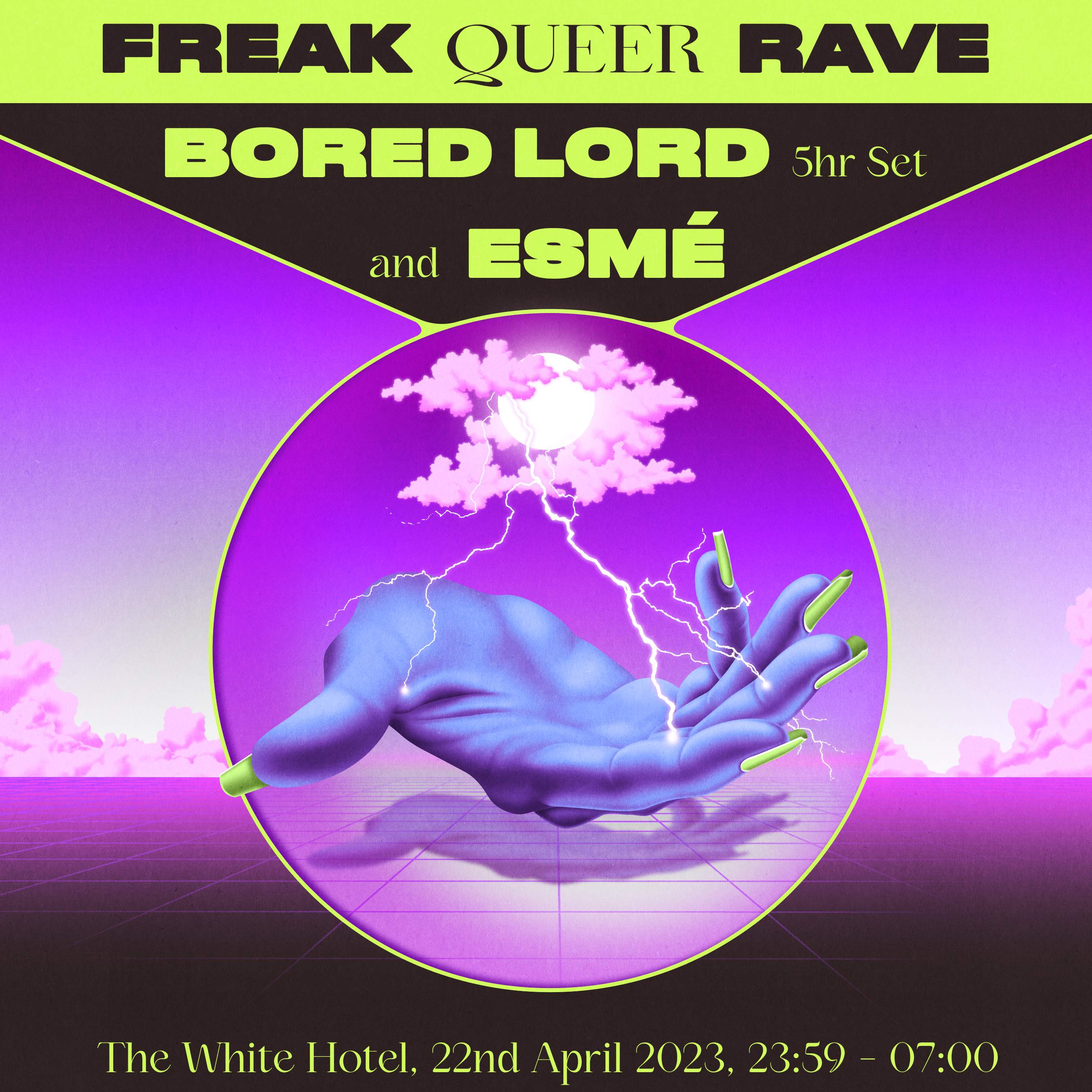 Freak Queer Rave with Bored Lord (5 hour set) + Esme bei The White ...
