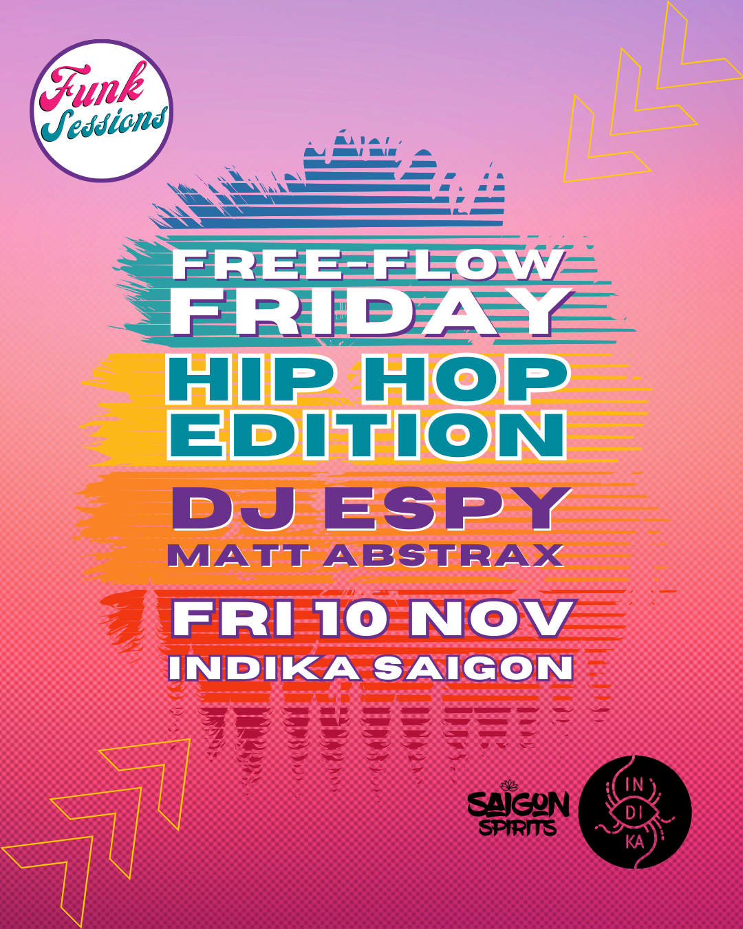 Funk Sessions - HIP HOP Edition - Free Flow Friday at TBA - Indika ...