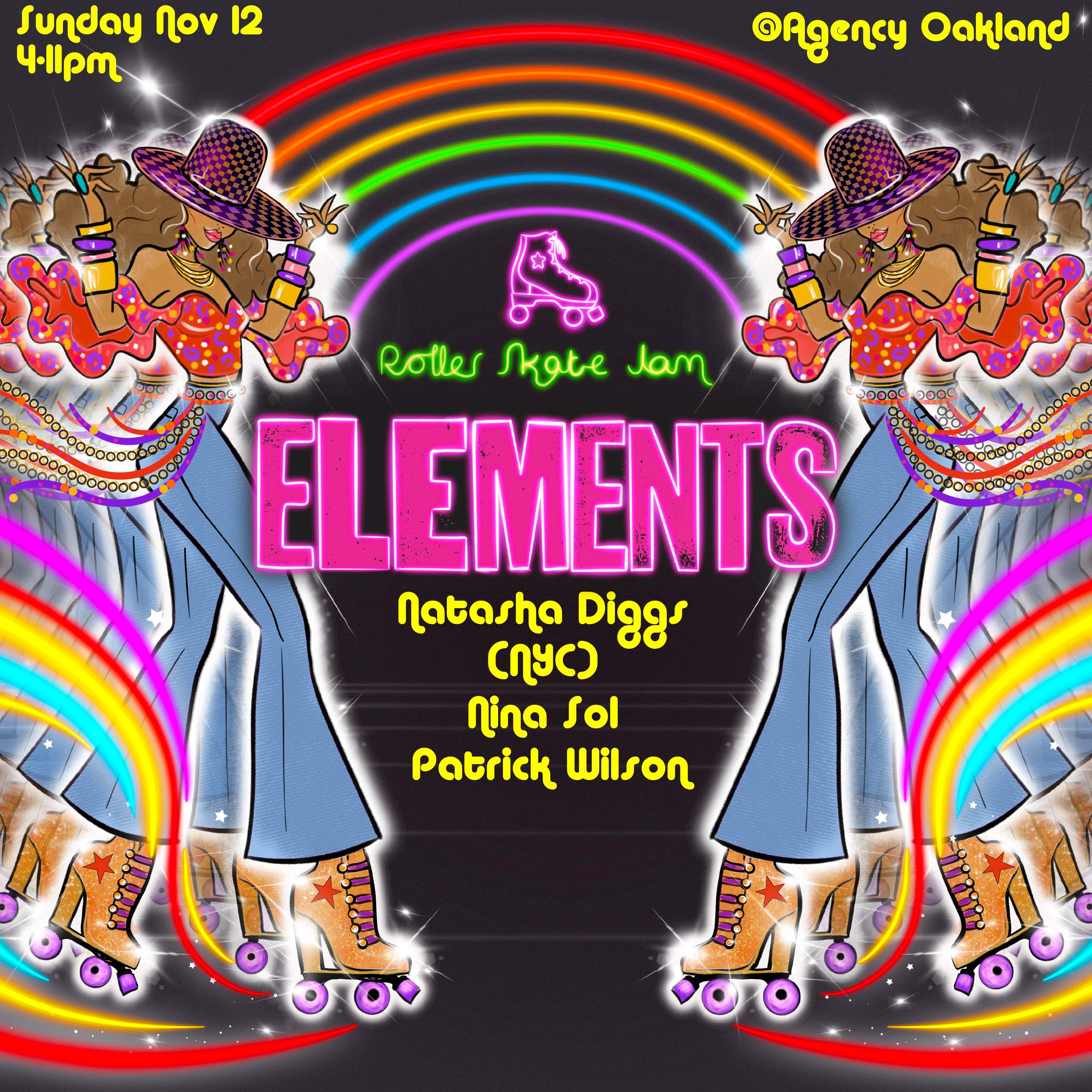 ELEMENTS: Skate Jam with Natasha Diggs, nina sol & Patrick Wilson en ...