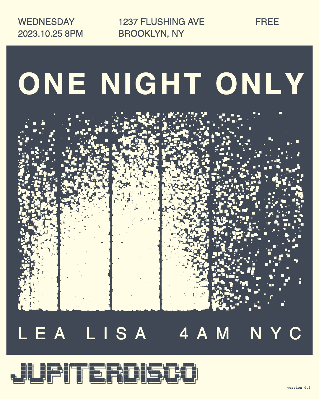 ONE NIGHT ONLY: Lea Lisa + 4AM NYC at Jupiter Disco, New York City