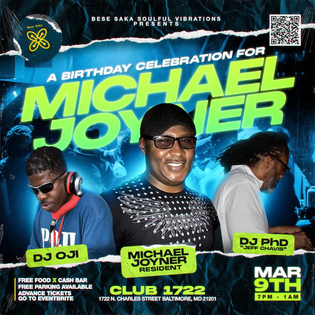 BESE SAKA PRESENTS A BIRTHDAY CELEBRATION FOR Michael Joyner bei Club ...