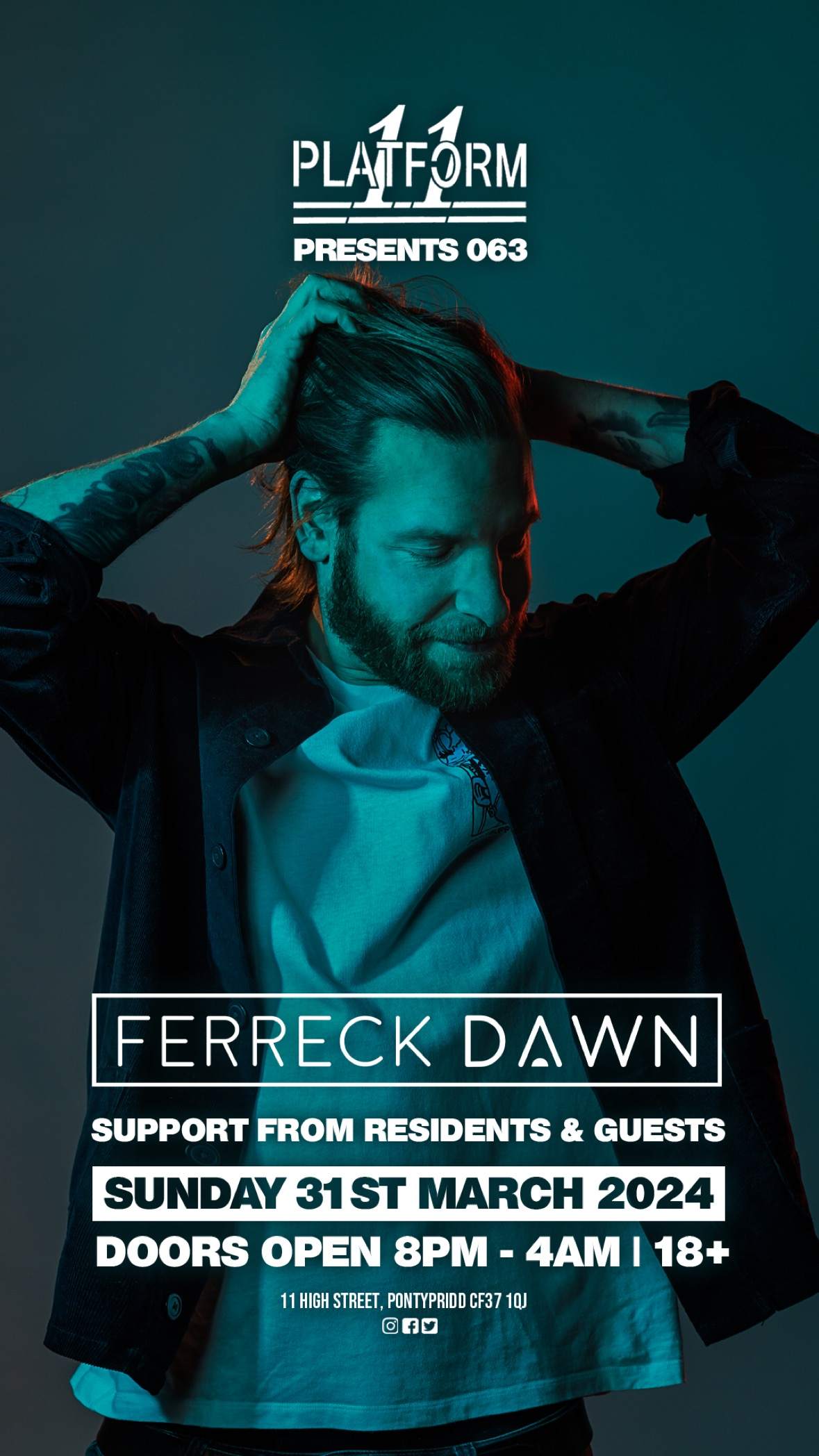 Ferreck Dawn at Platform11 Pontypridd, West + Wales