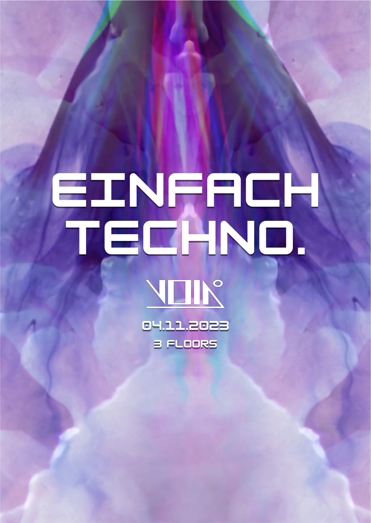EINFACH TECHNO at Void Club, Berlin