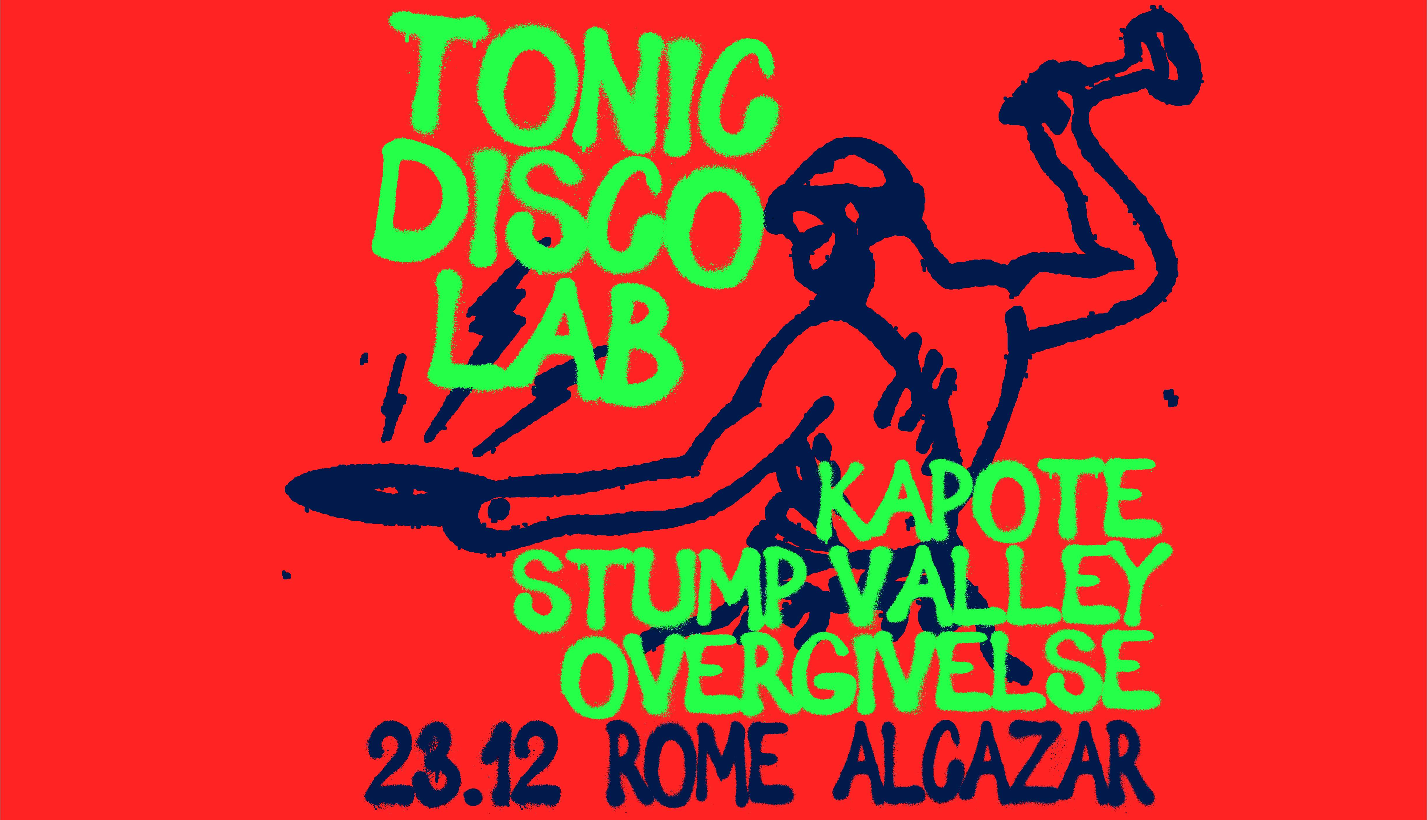 Tonic Disco Lab 4 at Alcazar Live, Rome