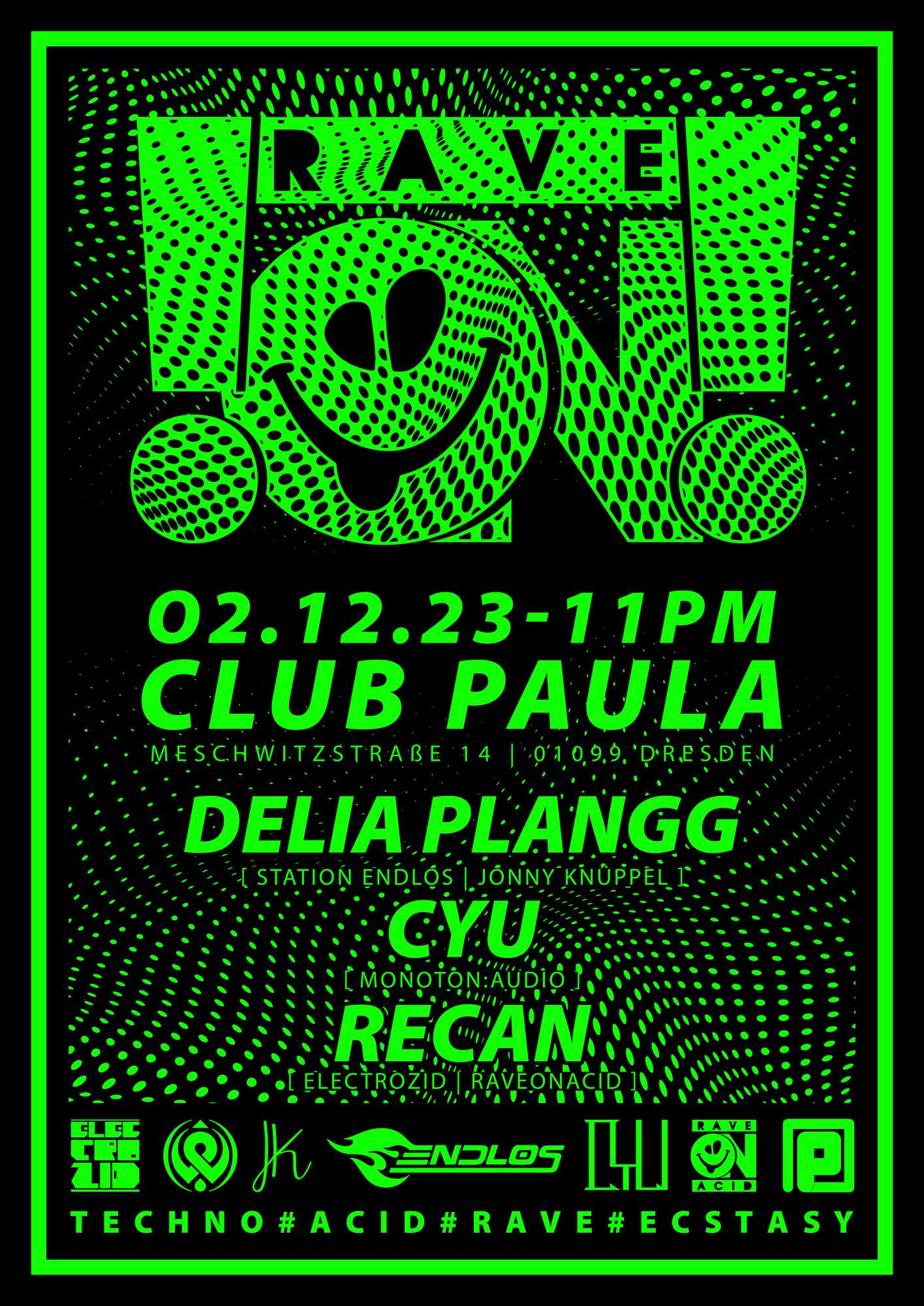 RAVE ON bei Club Paula, Dresden