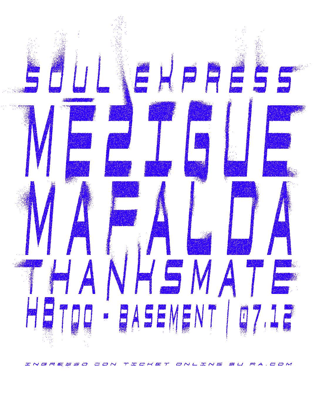 Soul Express Club Edition with Mezigue + Mafalda + ThanksMate at Hbtoo ...