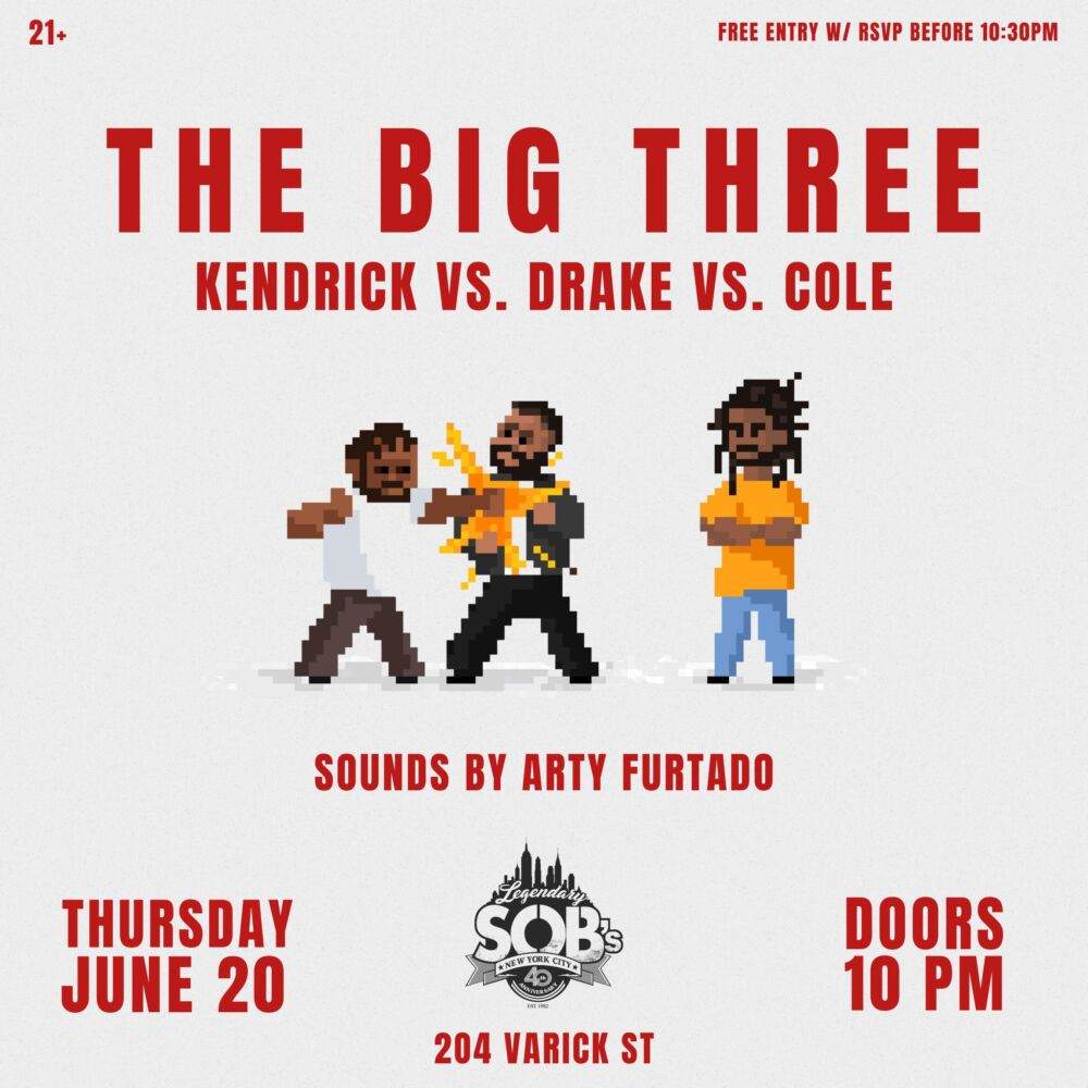 The Big Three - Kendrick vs Drake vs Cole at SOBs, New York City