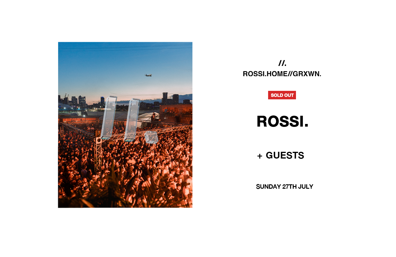ROSSI.HOME//GRXWN. OPEN AIR // The Cause // LONDON at The Cause, London
