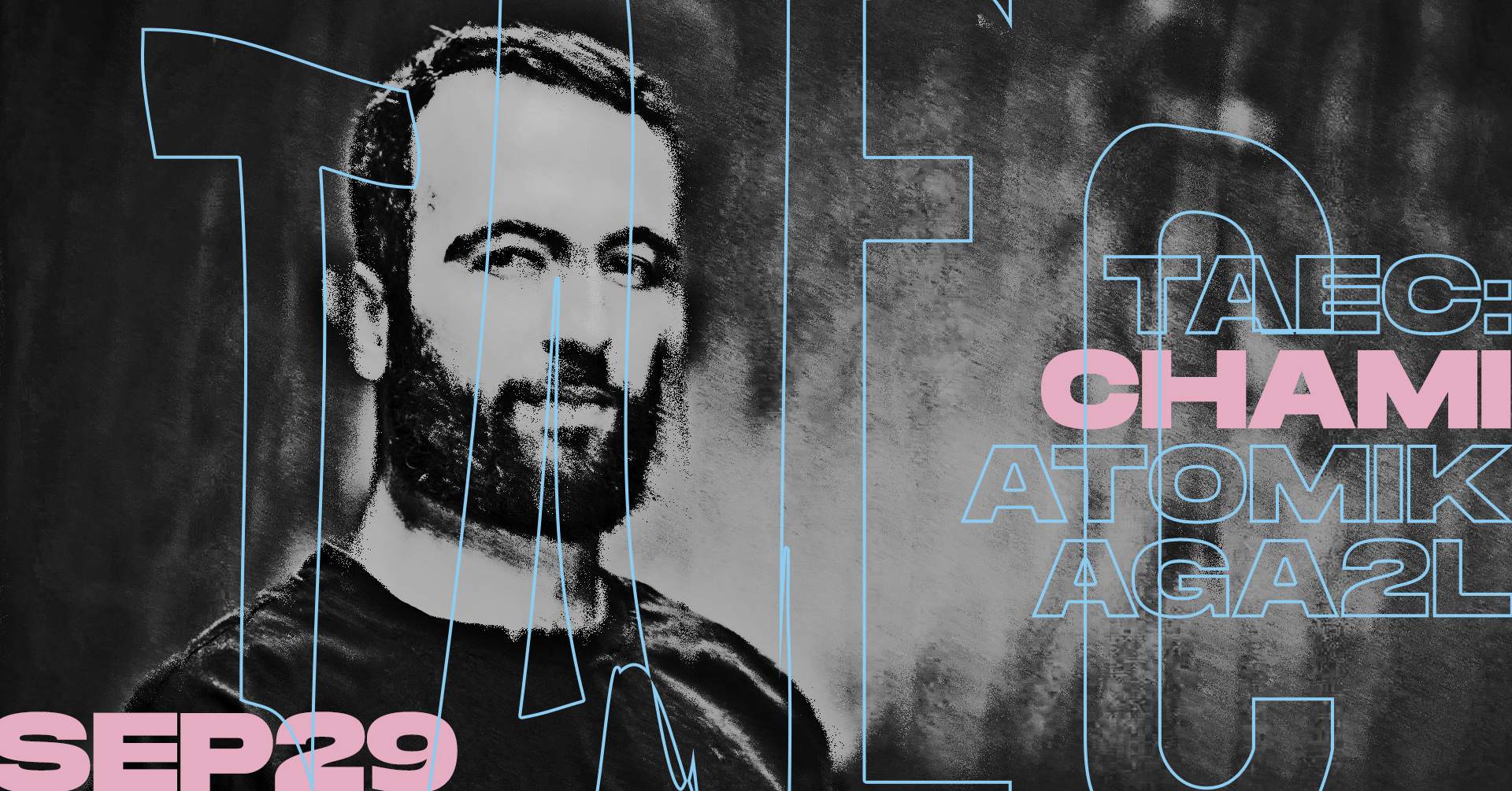 TAEC: Chami, Atomik, AGA2L at Aether Club Budapest, Budapest