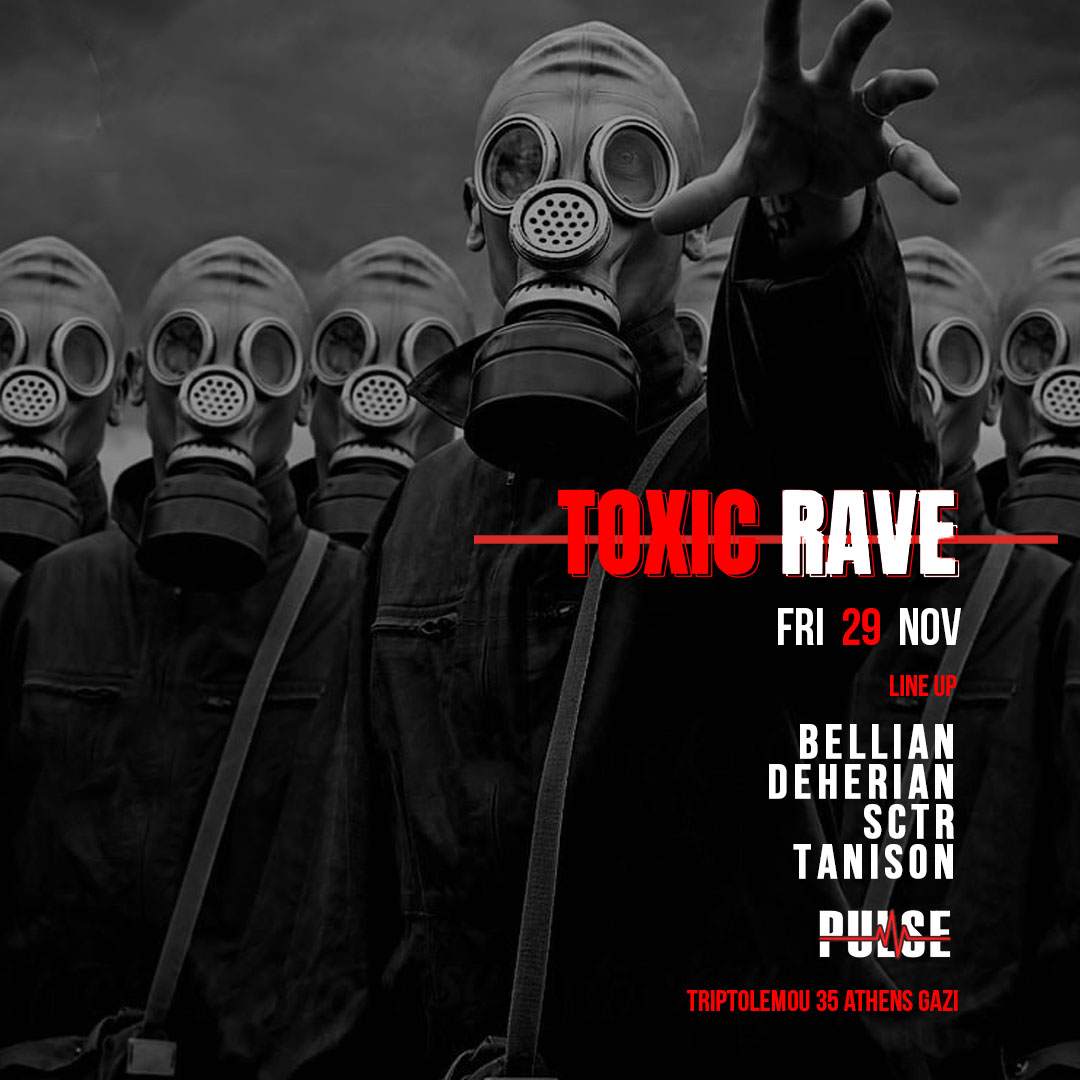 Toxic Rave x Pulse Club Athens at TBA - Triptolemou 35 Athens, Athens