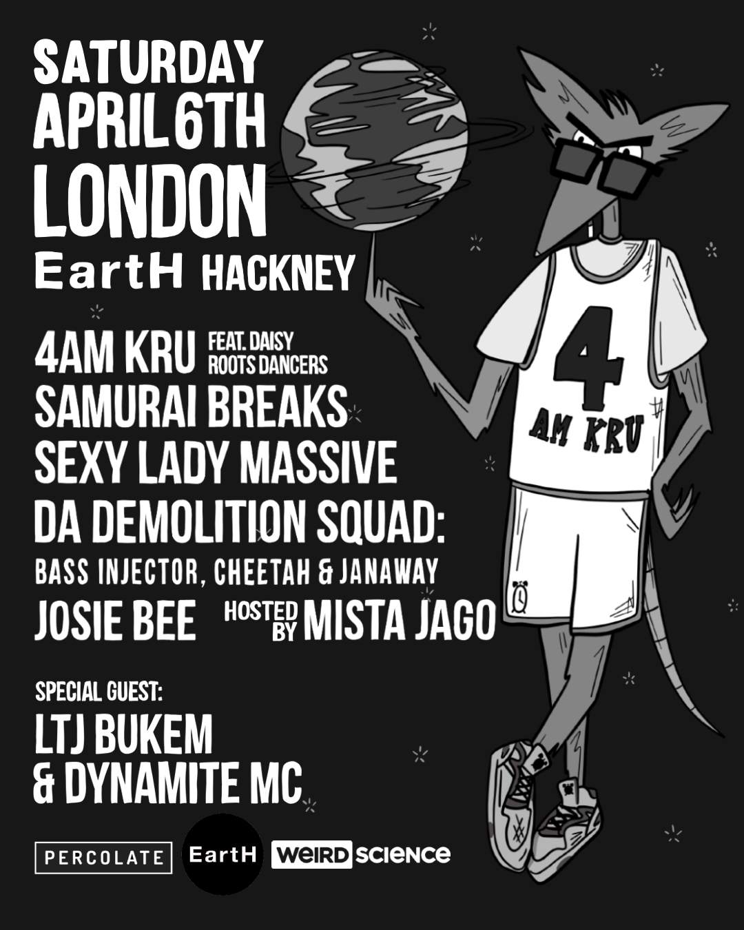 4am Kru, LTJ Bukem with Dynamite, Samurai Breaks, Da Demolition Squad ...