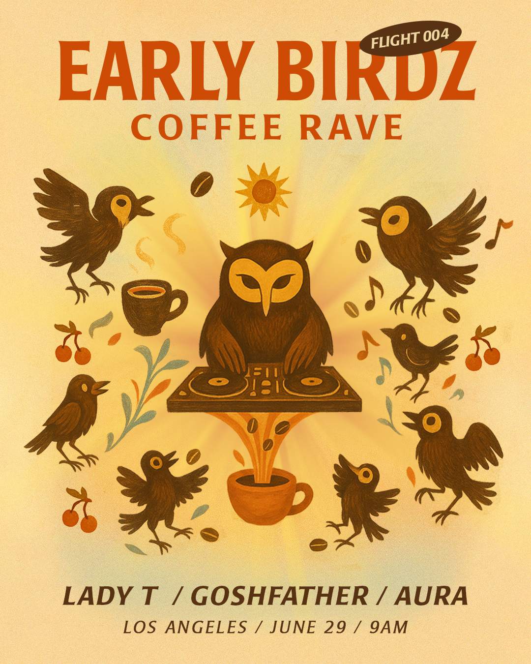 EARLY BIRDZ coffee rave at TBA - 400 W Glenoaks Blvd, Glendale, CA ...