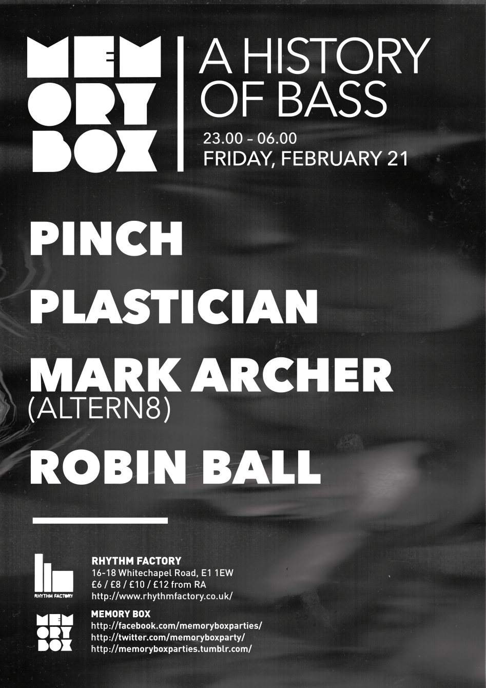 Memory Box 'A History of Bass' with Pinch, Plastician & Altern 8's Mark ...