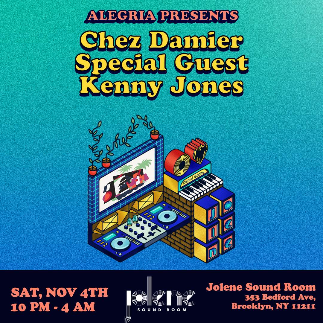 Alegria with Chez Damier, Kenny Jones, and Special Guest at Jolene ...