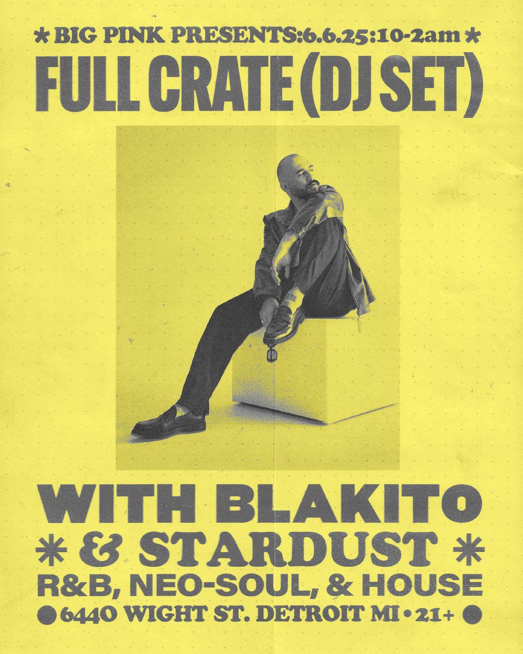 FULL CRATE (DJ SET): NEO SOUL,HIPHOP & HOUSE [TIX AT DOOR] at Big Pink ...