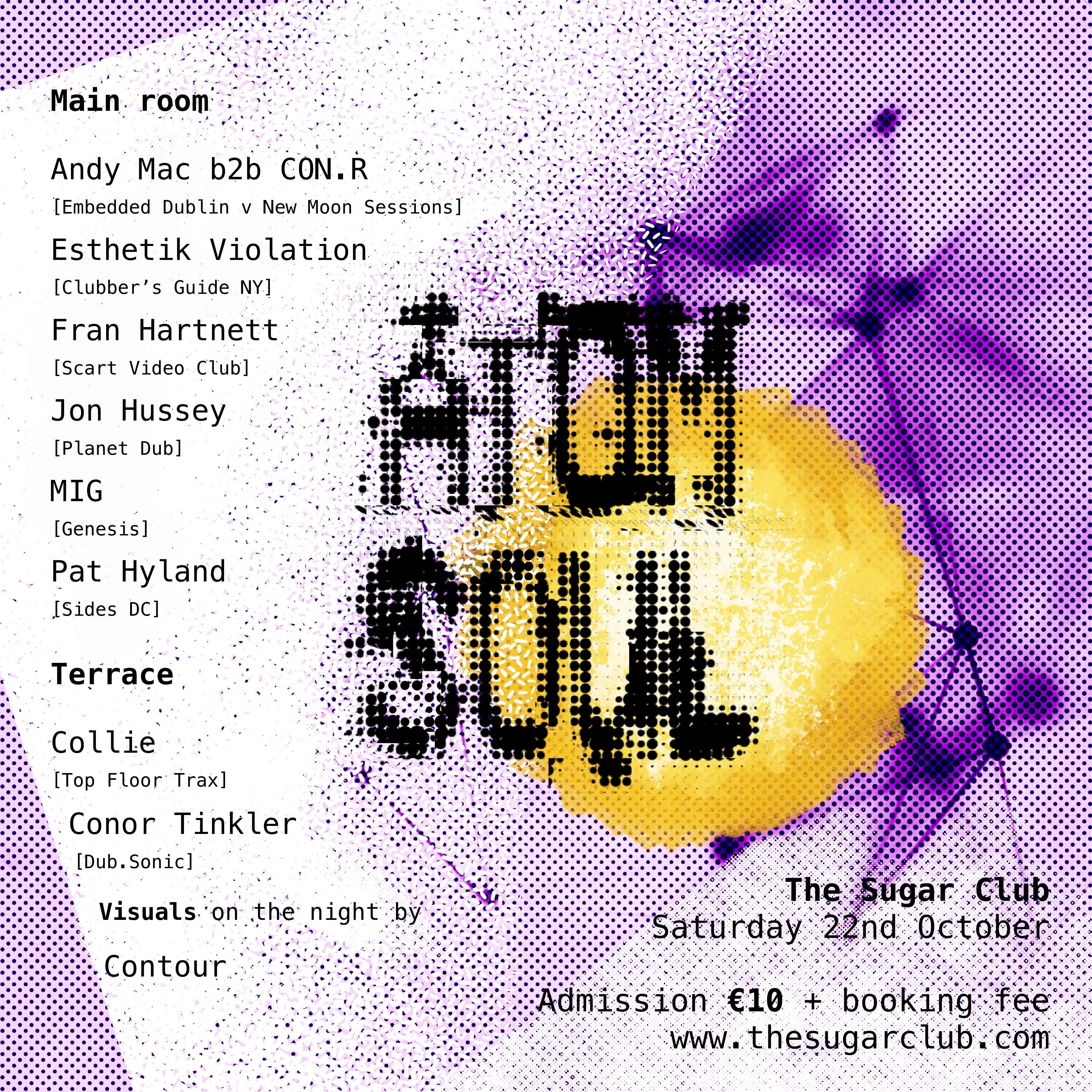 AtomSoul presents Jon Hussey, Fran Hartnett, Pat Hyland, Esthetik ...