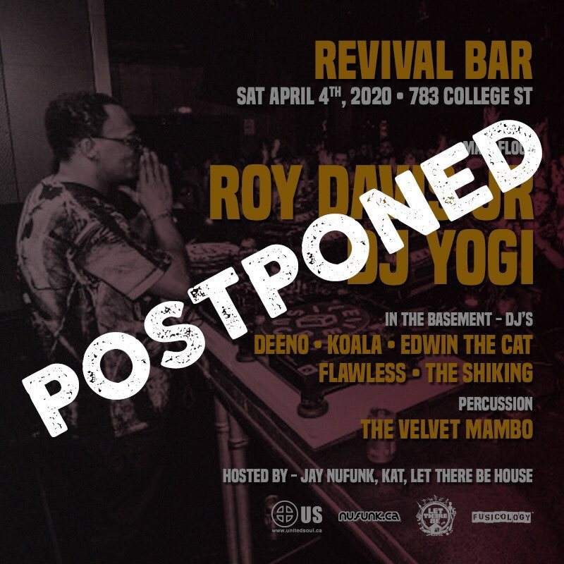 Roy Davis Jr., DJ Yogi & Friends Bar at Revival, Toronto
