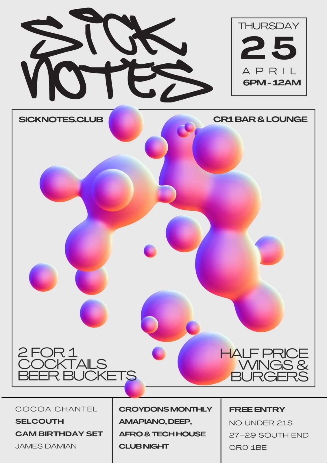 Sick Notes at CR1 Bar and Lounge, London