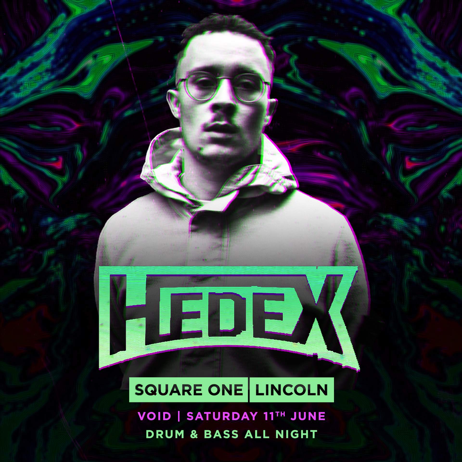 Hedex at Void Lincoln, Midlands