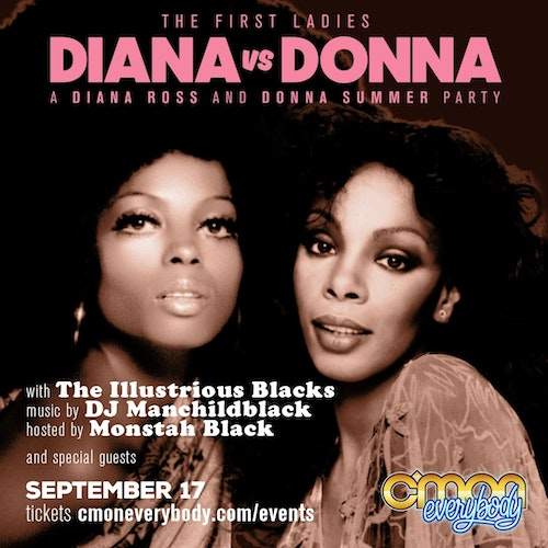Diana vs Donna: A Diana Ross & Donna Summer Dance Party at C'mon ...