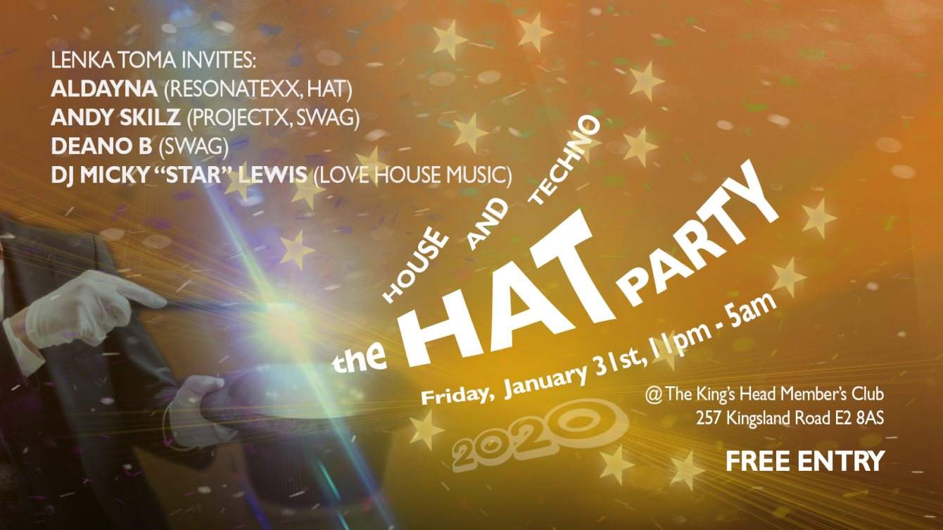 HAT Party bij King's Head Members Club, London