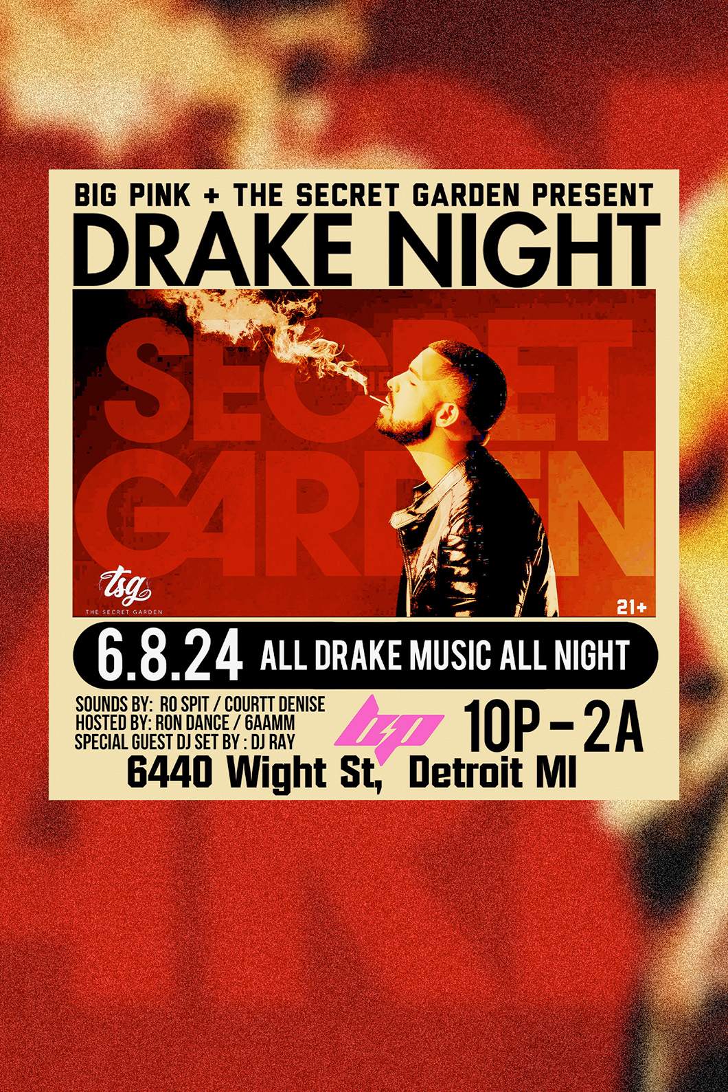 The Secret Garden & Big Pink present DRAKE NIGHT at Big Pink, Detroit
