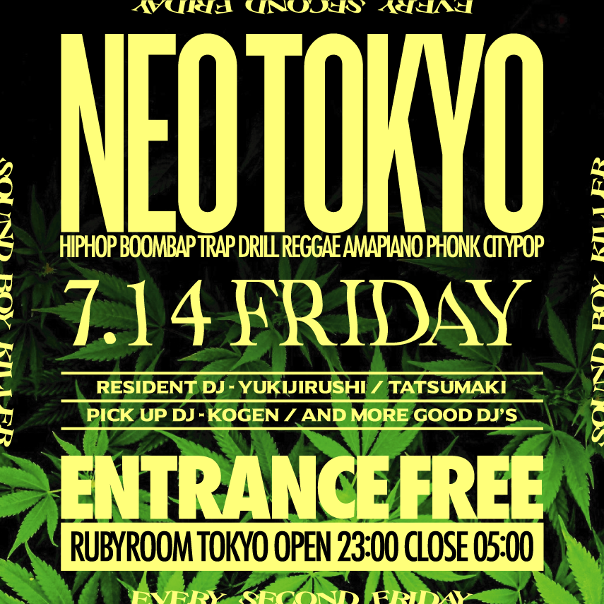NEO TOKYO / ENTRANCE FREE at Ruby Room, Tokyo